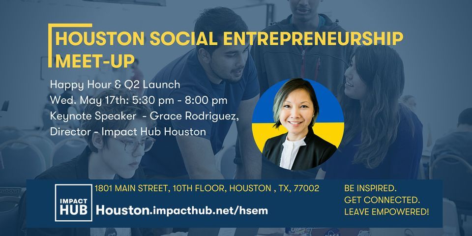 Houston Social Entrepreneurship Meetup - Happy Hour & 2023 Kickoff ...