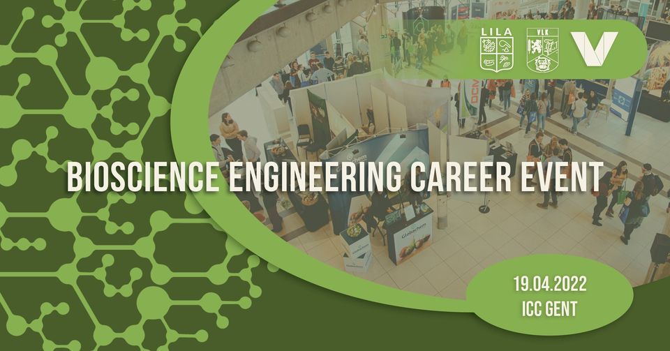 Bioscience Engineering Career Event (BECE) 2022, Gent ICC, 19 April 2022