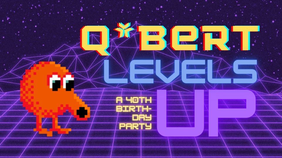 Q*bert 40th Anniversary Celebration, Free Play Denton, 18 October 2022