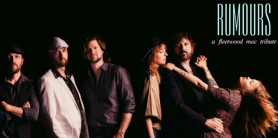 Rumours: A Fleetwood Mac Tribute, Grand Theater Wausau, 11 June 2022