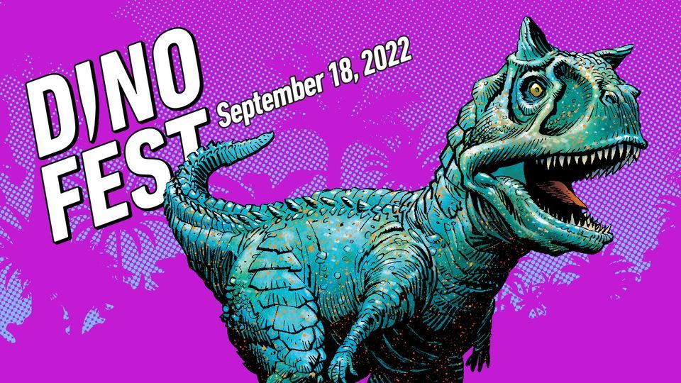 Dino Fest 2022, Natural History Museum of Los Angeles County, 18 ...