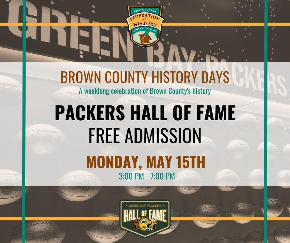 Packers Hall of Fame Free Admission, Green Bay Packers Hall of Fame, 15 ...