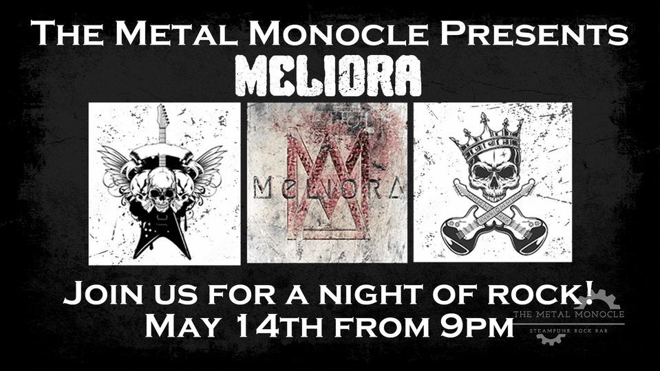 Meliora, The Metal Monocle, Leicester, 14 May 2022