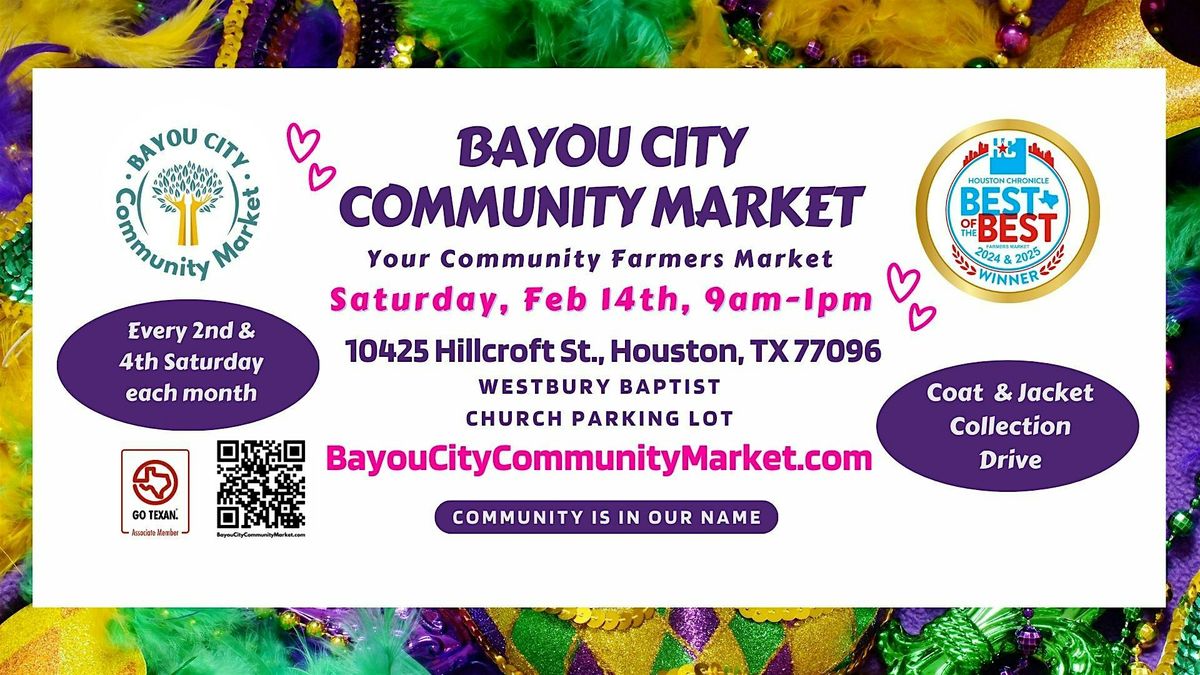 Bayou City Community Market - Mardi Gras/Valentines Farmers Market ...