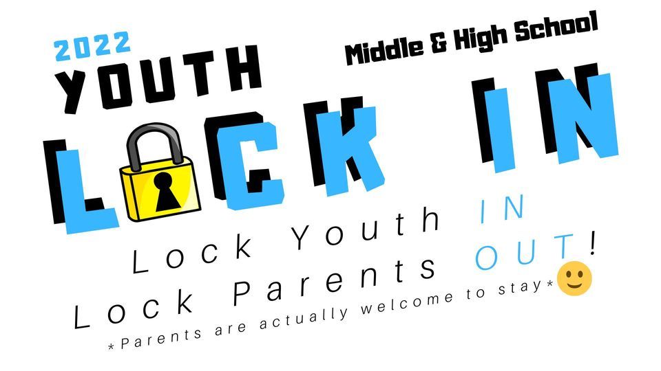 2022 Youth Lock-In, New Covenant Community Church, Johnstown, 27 May to ...