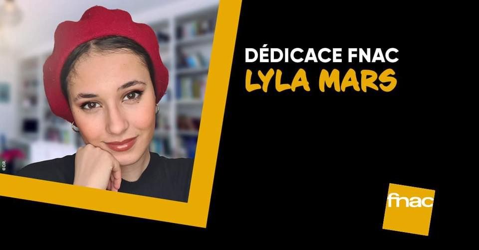 Dédicace Fnac - Lyla Mars, Fnac Aix-en-Provence, 13 May 2023