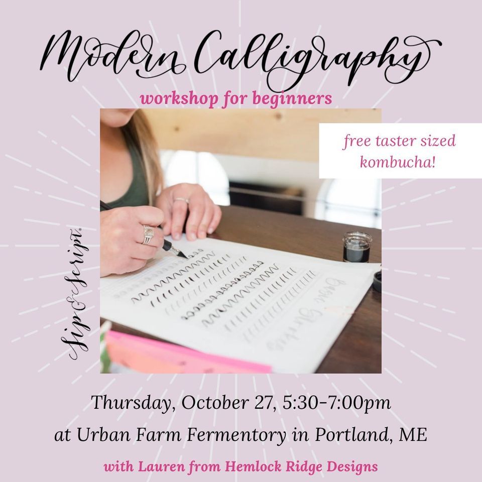 Sip & Script: A Calligraphy Workshop with Hemlock Ridge Designs, Urban ...