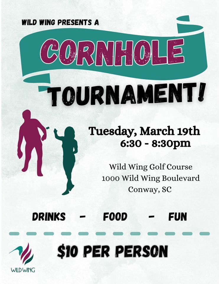 Cornhole Tournament , Wild Wing Blvd, Conway, SC 29526, United States ...