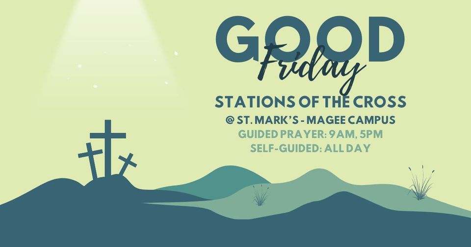 Good Friday: Stations of the Cross, St. Mark's UMC, Tucson, 29 March 2024
