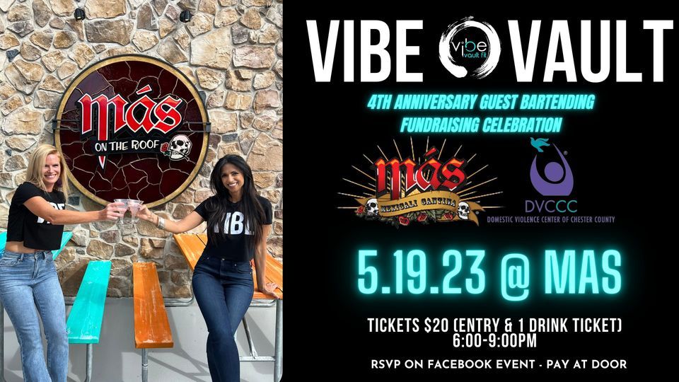 Vibe Vault Fit Presents - 4th Anniversary Fundraising Event, Más Mexicali Cantina, West Chester ...