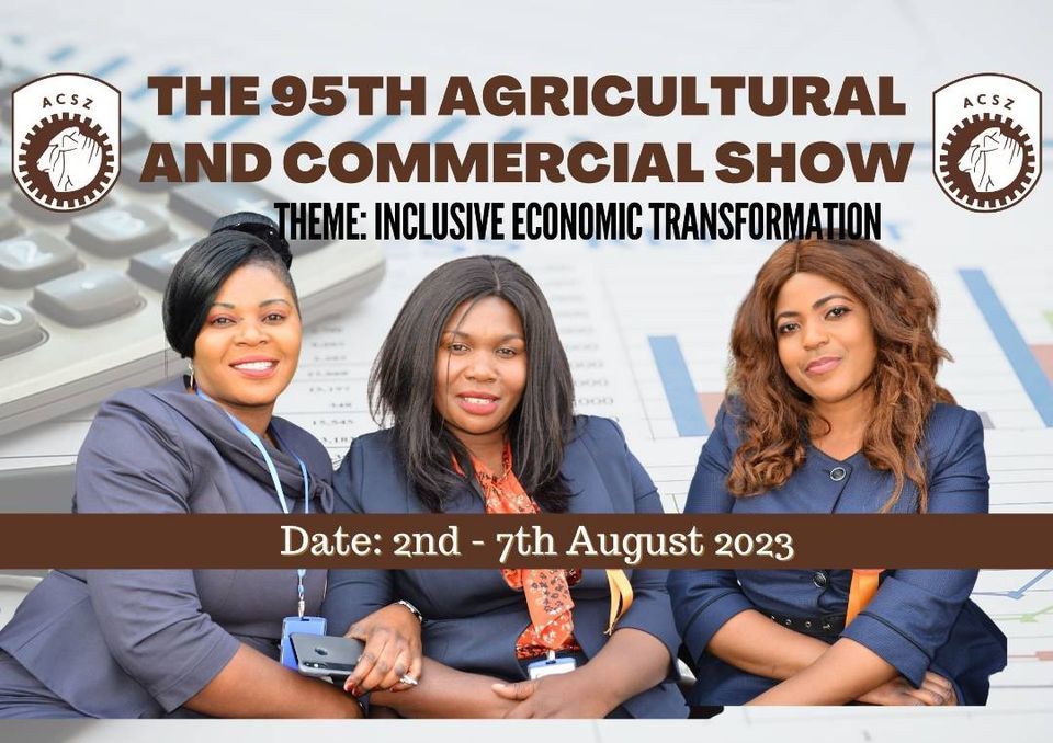 95th Agricultural and Commercial Show, Lusaka, Showgrounds, 2 August to ...