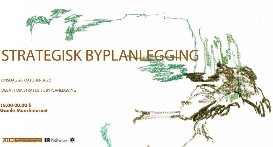 STRATEGIC PLANNING FOR BETTER NEIGHBOURHOODS , Gamle Munch, Oslo, 26 ...