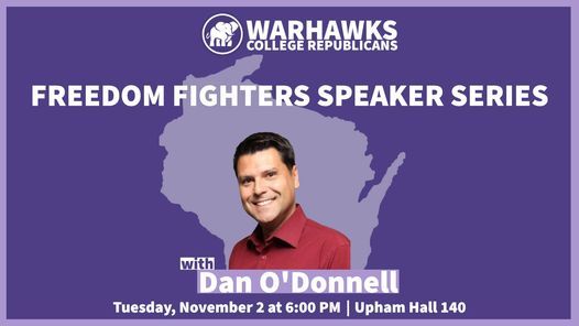 Freedom Fighters Speaker Series: Dan ODonnell, Upham Hall, Whitewater ...