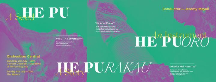 He Pu, He Puoro, He Purakau (A seed, an instrument, a story), The ...