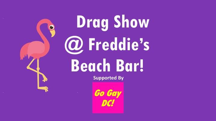 Drag Show @ Freddies Beach Bar!, Freddie's Beach Bar, Arlington, 20 ...