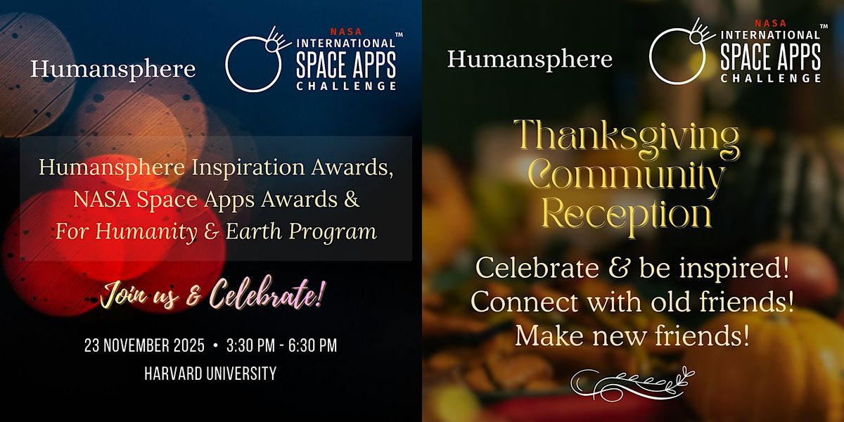 Humansphere Awards, NASA Space Apps Awards, Music & Thanksgiving ...
