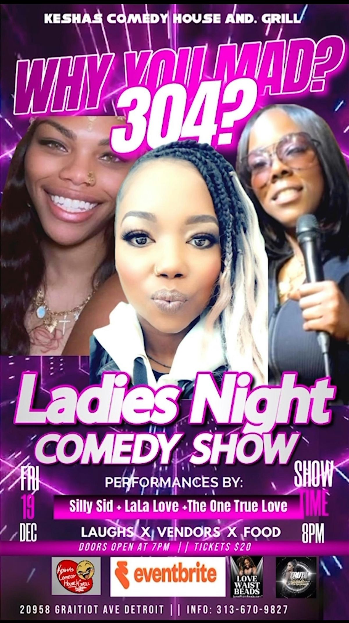 Why You Mad? Comedy Show, Kesha's Comedy House, Eastpointe, 19 December ...