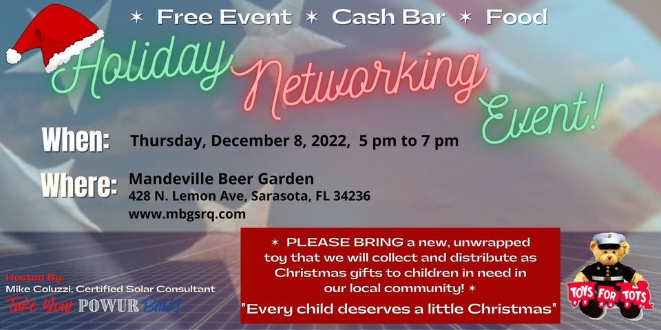 HOLIDAY NETWORKING EVENT IN DOWNTOWN SRQ!, Mandeville Beer Garden ...