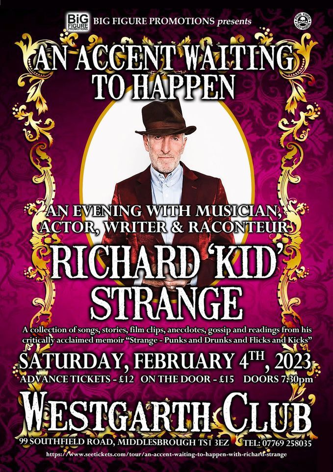 An Accent Waiting To Happen with Richard Kid Strange of Doctors of ...