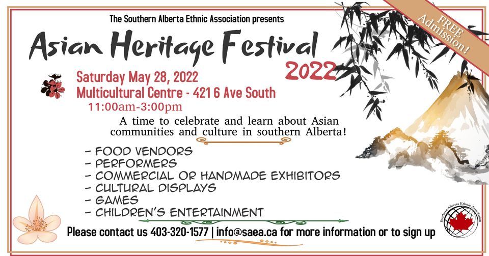 Asian Heritage Festival 2022, Southern Alberta Ethnic Association ...
