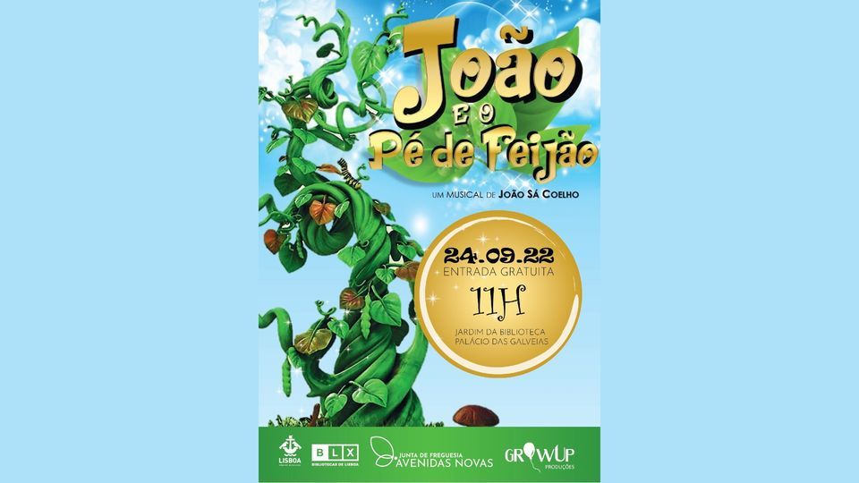 João e o Pé de Feijão | Musical infantil, Palácio Galveias, Lisbon, 24 September 2022