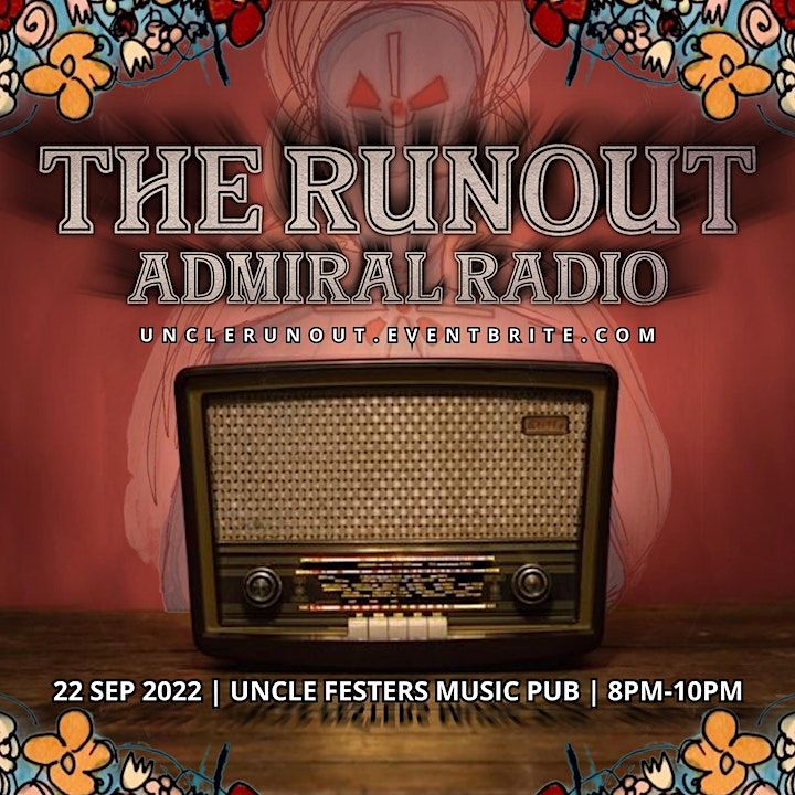 Uncle Festers| The Runout w/ Admiral Radio, Uncle Fester's Music Pub ...