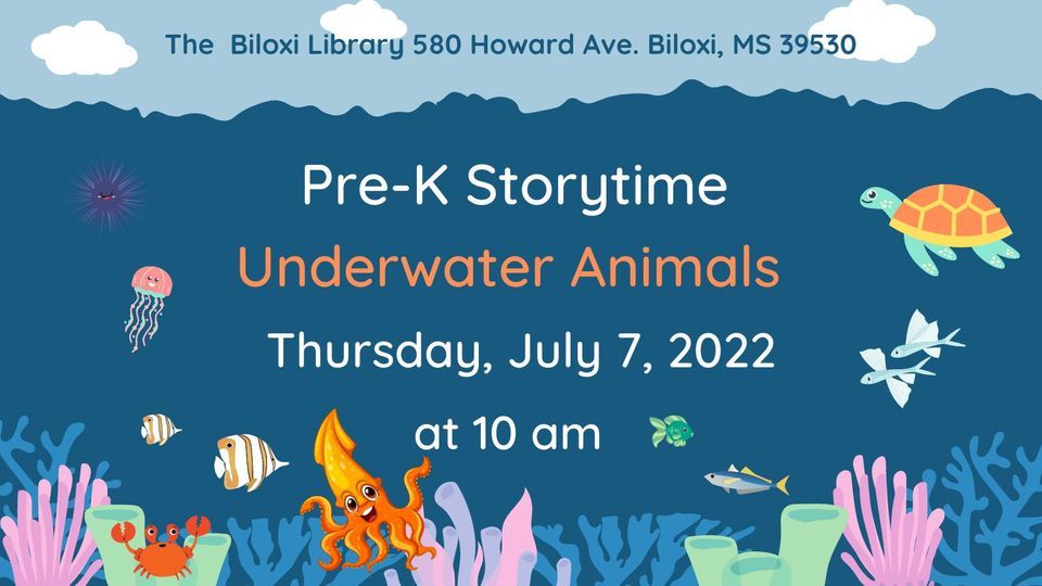 Pre-K Storytime: Underwater Animals, Biloxi Library, 7 July 2022