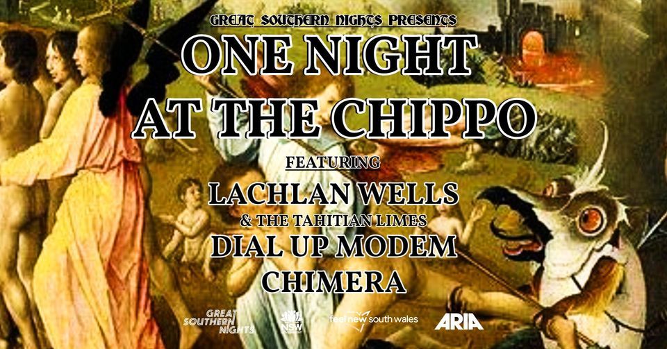 ONE NIGHT AT THE CHIPPO ft. Lachlan Wells & The Tahitian Limes+ Dial Up ...
