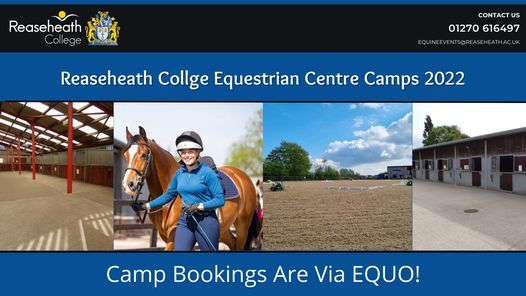 REASEHEATH COLLEGE EQUESTRIAN DAY CAMPS 2022, Reaseheath Equestrian Centre, Nantwich, 13 July to ...