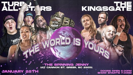 The World Is Yours @ The Spinning Jenny, The Spinning Jenny, Greer, 28 ...