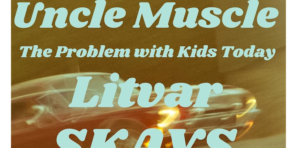 Uncle Muscle, TPWKT, Litvar, Skavs, 310 State St,New Haven,06510,US, 17 ...