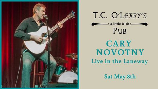 Saturday Night Live Music with Cary Novotny!, T.C. O'Leary's, Portland ...
