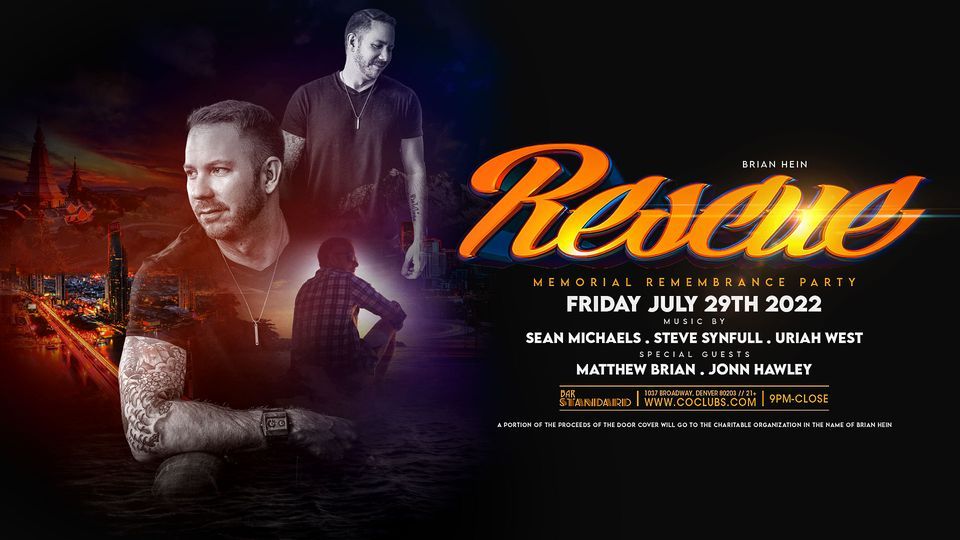 Rescue - Memorial Remembrance Party, Bar Standard, Denver, 29 July 2022