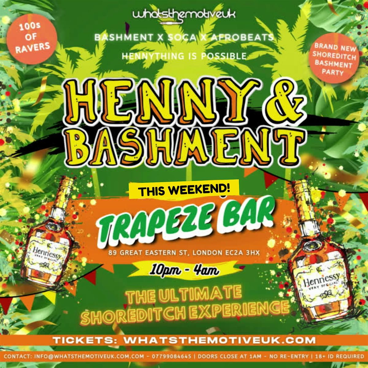 HENNY & BASHMENT - LDNs Wildest Bashment Party (FREE BEFORE 12AM ...
