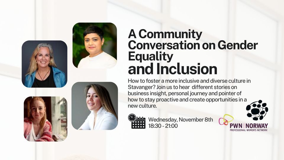 A community conversation on gender equality and inclusion ...
