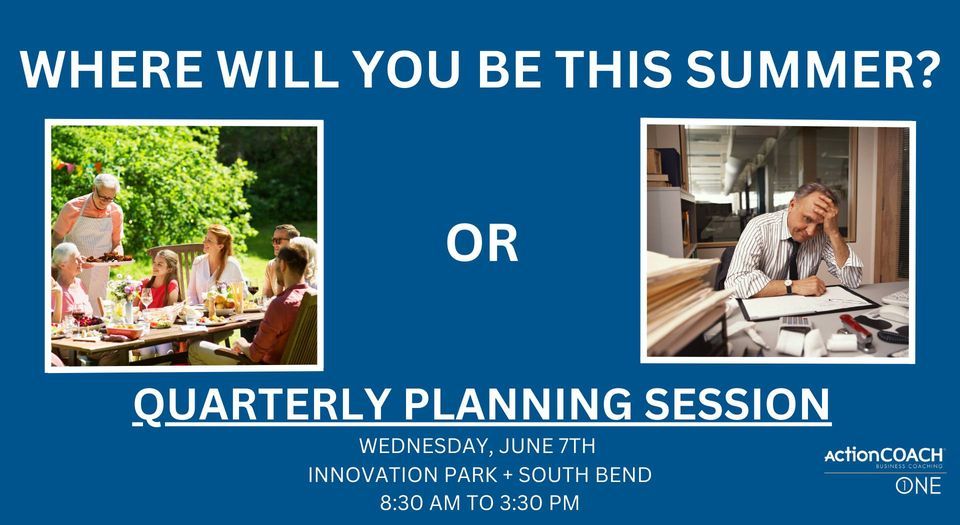 Quarterly Planning Session, Innovation Park at ND, South Bend, 7 June 2023