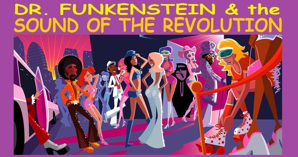 Dr Funkenstein and The Sound Of The Revolution, The Eagle Eastbourne ...