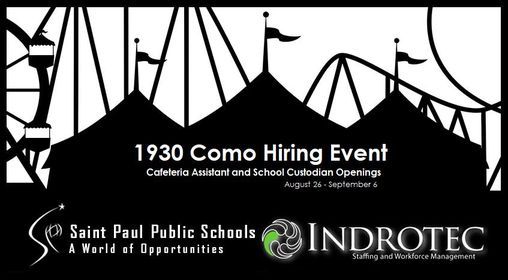 Indrotec/SPPS 1930 Como Hiring Event, 1930 Como Ave, St Paul, MN 55108 ...