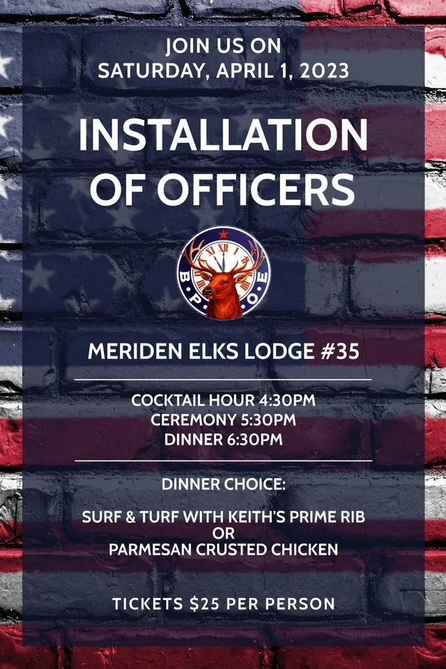 Installation of Officers, Meriden Elks Lodge #35, 1 April 2023