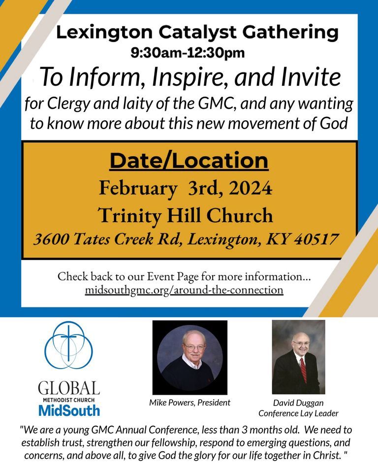 Global Methodist Church Catalyst Gathering, Trinity Hill Methodist ...