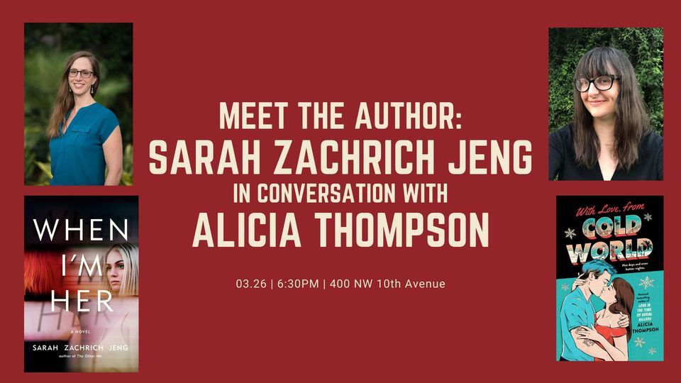 Meet the Author: Sarah Zachrich Jeng and Alicia Thompson, Third House ...
