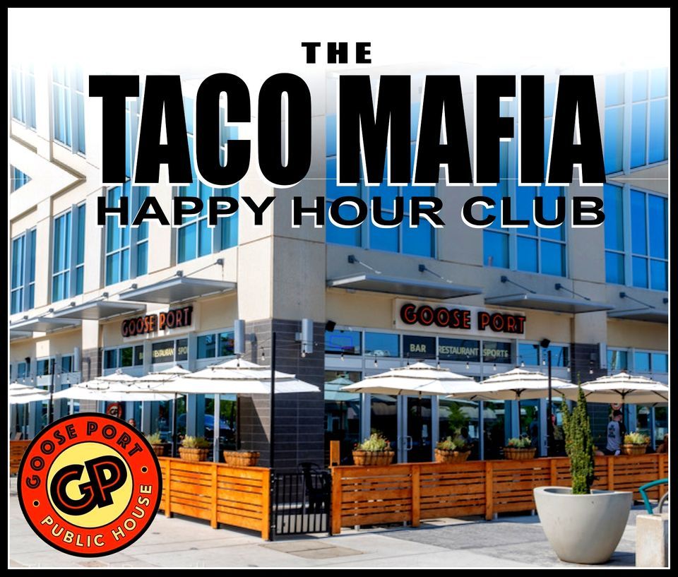 Taco Mafia Hits Goose Port Public House / Live concert & Killer Grub ...