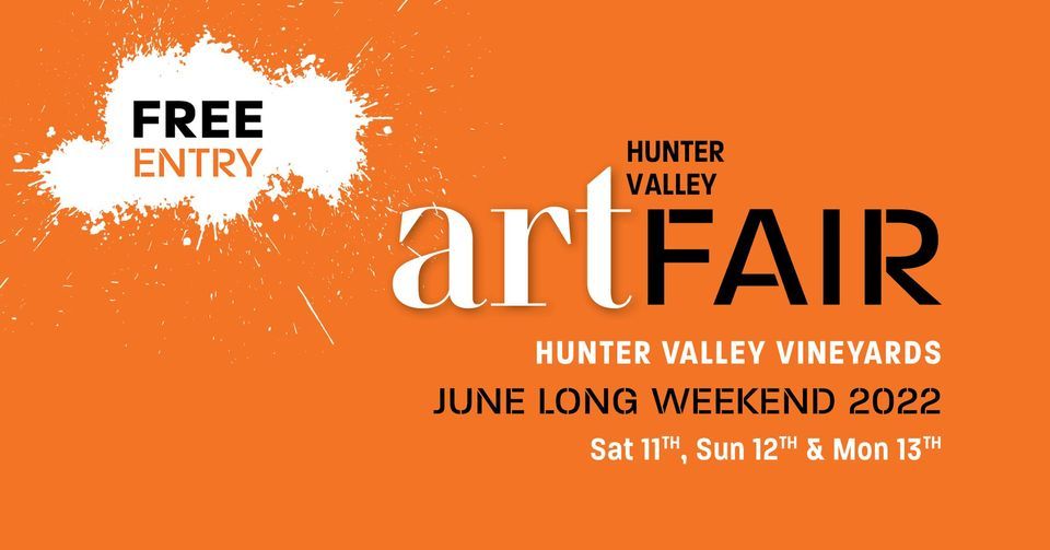 Hunter Valley Art Fair - June Long Weekend 2022, Pokolbin Community ...