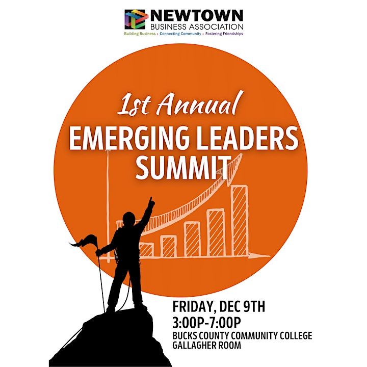 Newtown Business Associations 1st Annual Emerging Leaders Summit, Bucks ...