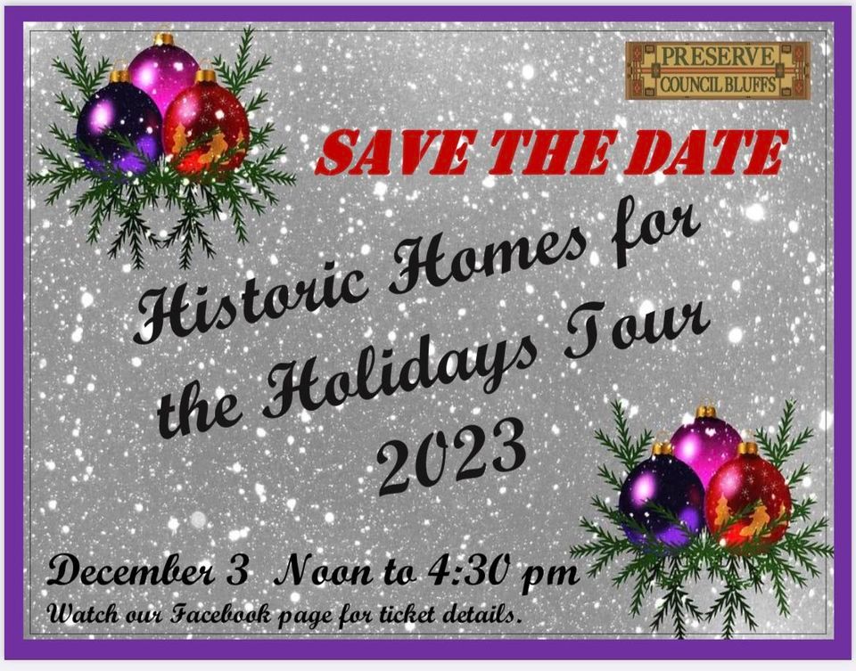 Historic Homes for the Holidays Tour: Hosted by Preserve Council Bluffs ...