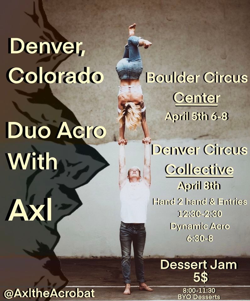 Acro Workshops With Axl -Denver Circus Collective, Circus Collective ...