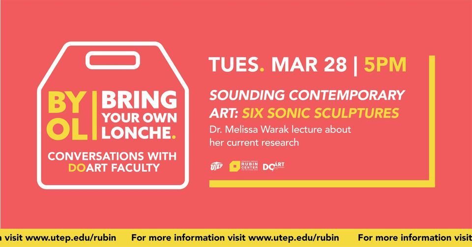 Sounding Contemporary Art: Six Sonic Sculptures, Rubin Center for the ...