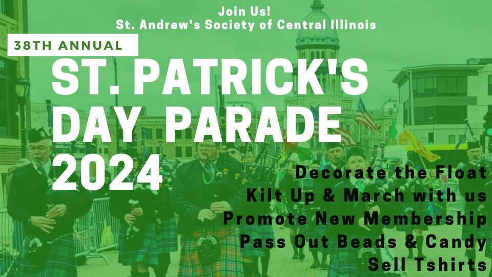 2024 St. Patricks Day Parade: St. Andrews Society of Central Illinois ...