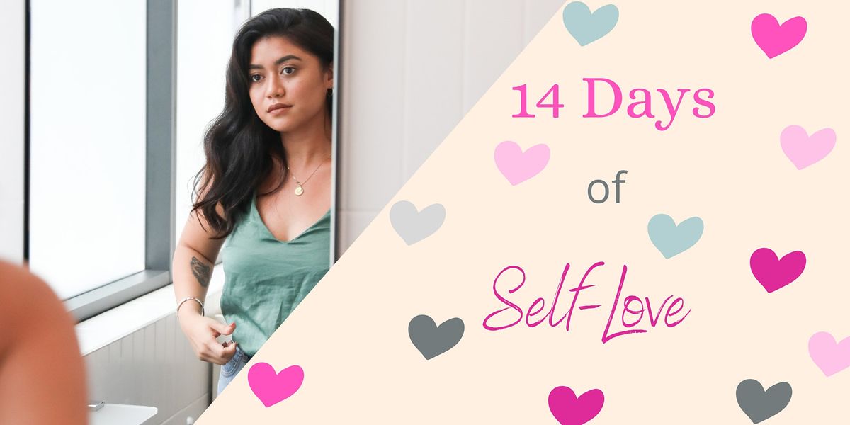 14 Days of Self-Love, Los Angeles, 2 August 2021
