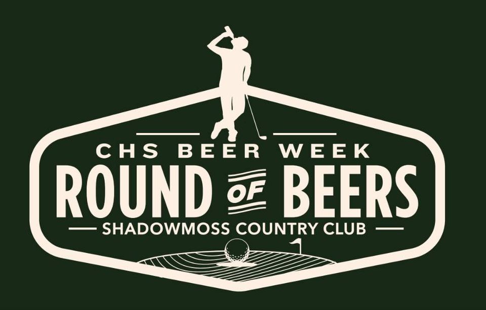 CHS Beer Week Round of Beers 2022, Shadowmoss Golf and Country Club ...